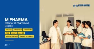 M Pharma (Master of Pharmacy) Degree: Course, Eligibility, Admission, Fees, Scope, Career ...