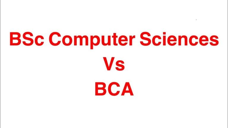 BCA vs BSc Computer Science: Detailed Comparison